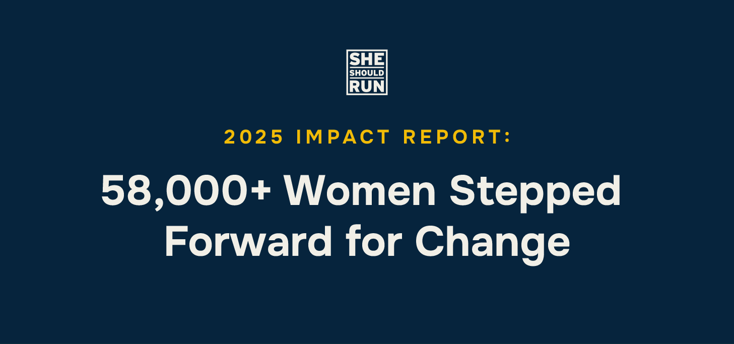 2025 Impact Report - She Should Run